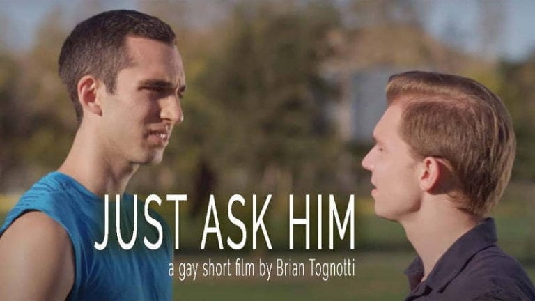 "Just Ask Him" | Queer Film Reviews