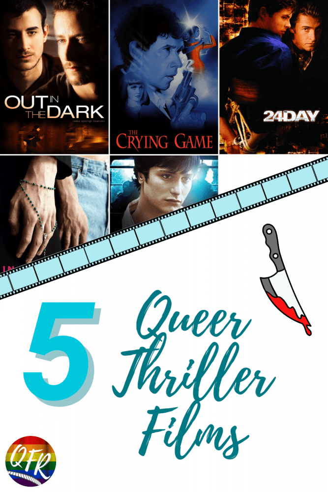 Queer Thriller Films Queer Film Reviews