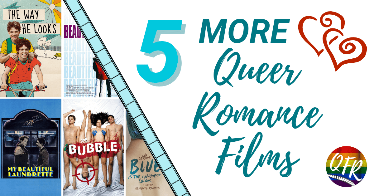 5 More Queer Romance Films Queer Film Reviews