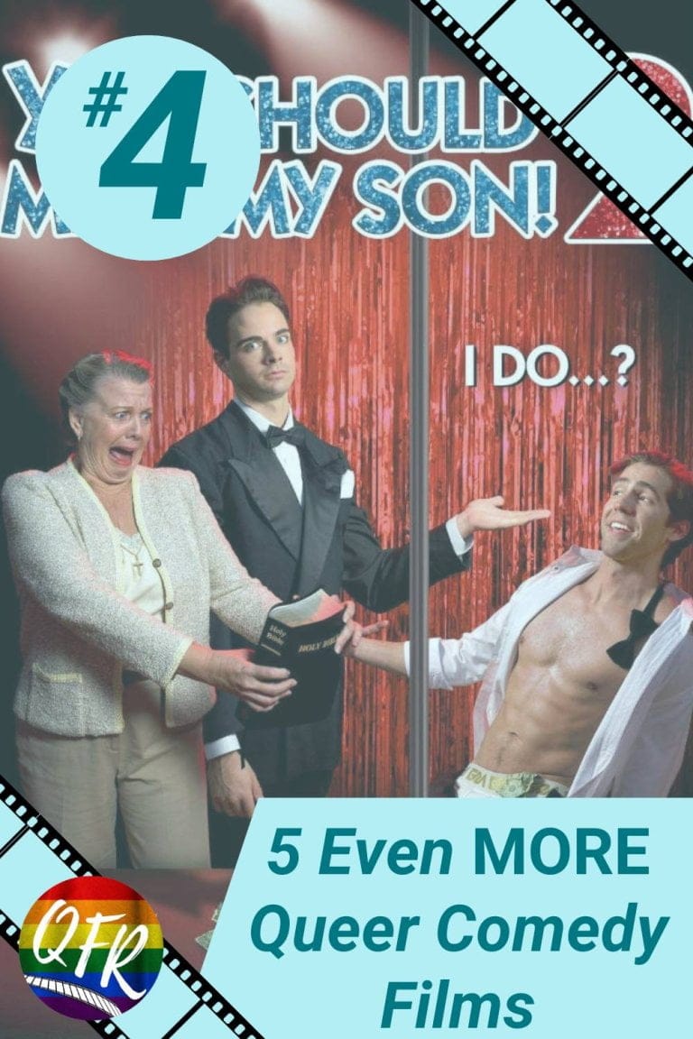 5 Even MORE Queer Comedy Films | Queer Film Reviews